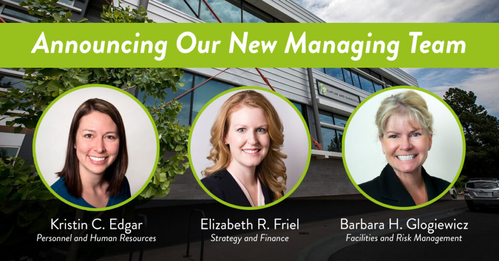 Caplan & Earnest Announces New Managing Partners - Caplan & Earnest